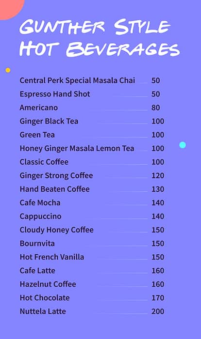 Menu at Central Perk Udaipur, Udaipur, 100 Feet Rd