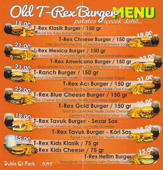 Menu at Old T-Rex Burger, Istanbul, Opr. Cemil Topuzlu caddesi No:137/A ...