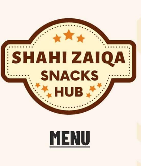 Menu of Shahi Zaiqa Snacks Hub, Charminar, Hyderabad