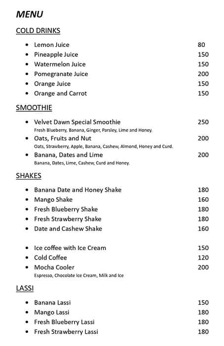 Menu of Velvet Dawn Cafe & Restaurant, Sasthamangalam, Trivandrum
