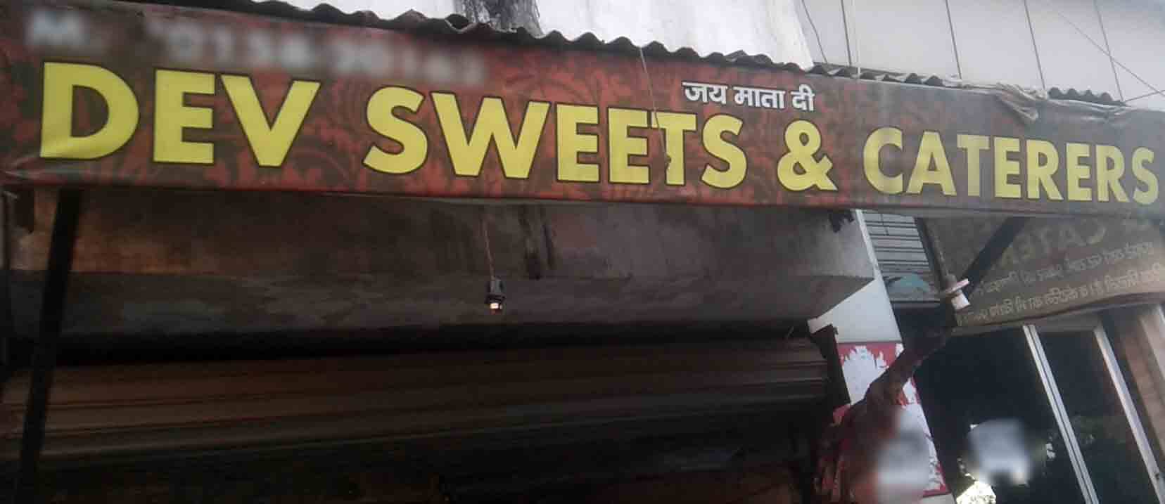 Dev Sweets And Caterer, Ambala Locality order online - Zomato