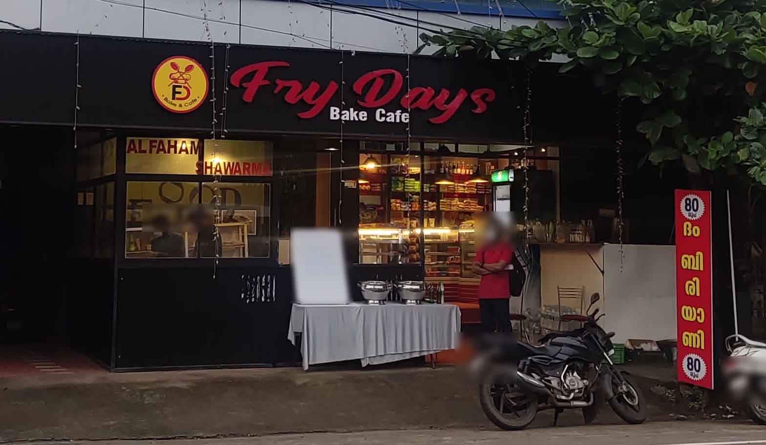 Fry Days Bake Cafe, Ayyanthole, Thrissur | Zomato