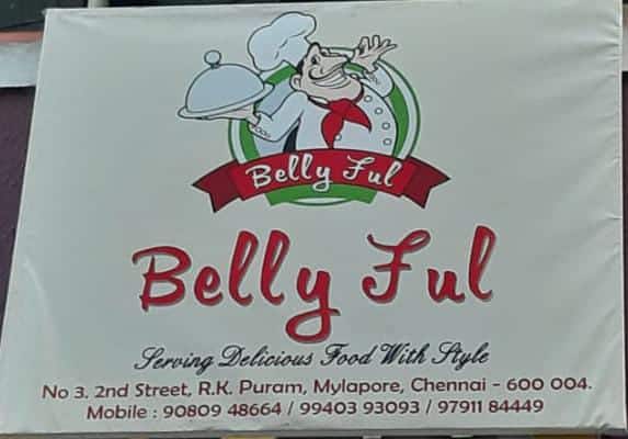 Bellyful, Mylapore, Chennai | Zomato