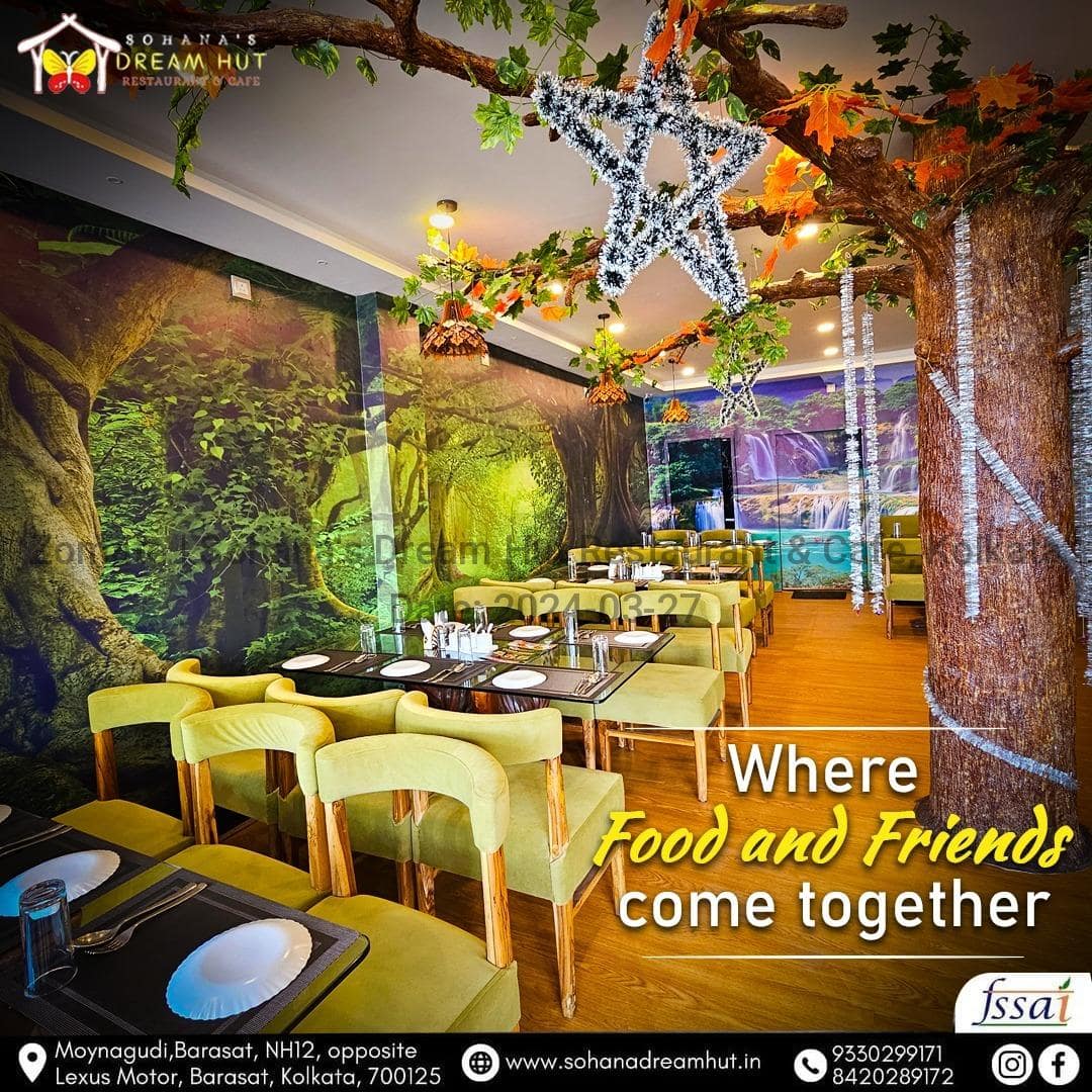 Sohana's Dream Hut Restaurant & Cafe, Barasat, Kolkata | Zomato