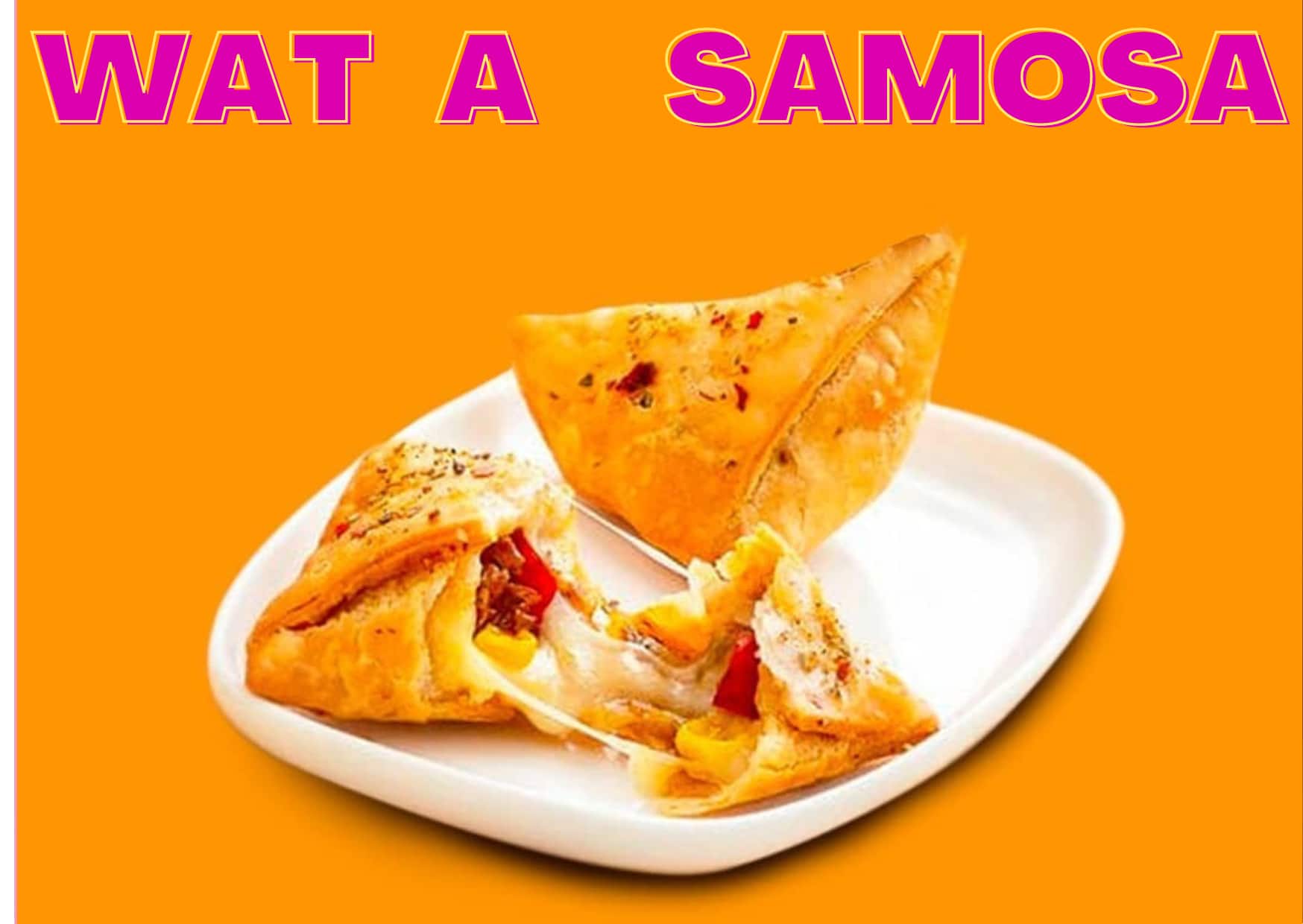 Wat A Samosa, Sector 7, Dwarka order online - Zomato