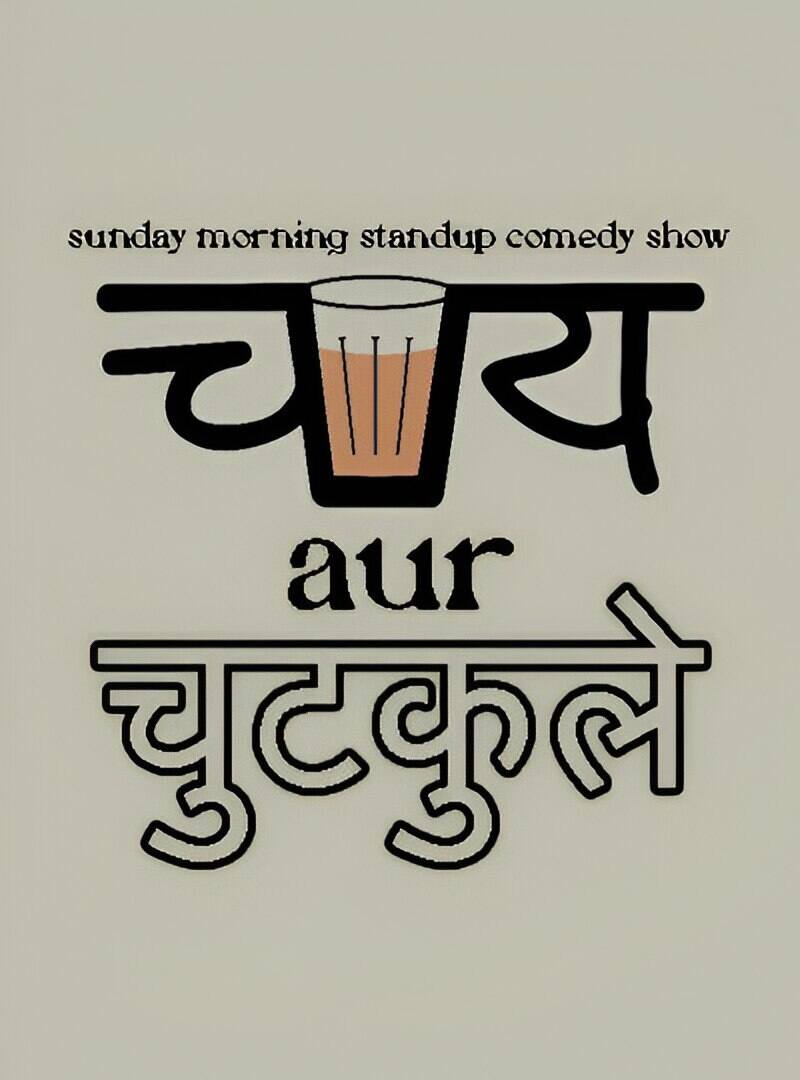 Chai aur Chutkule Comedy, Trending and Best seller event Tickets ...