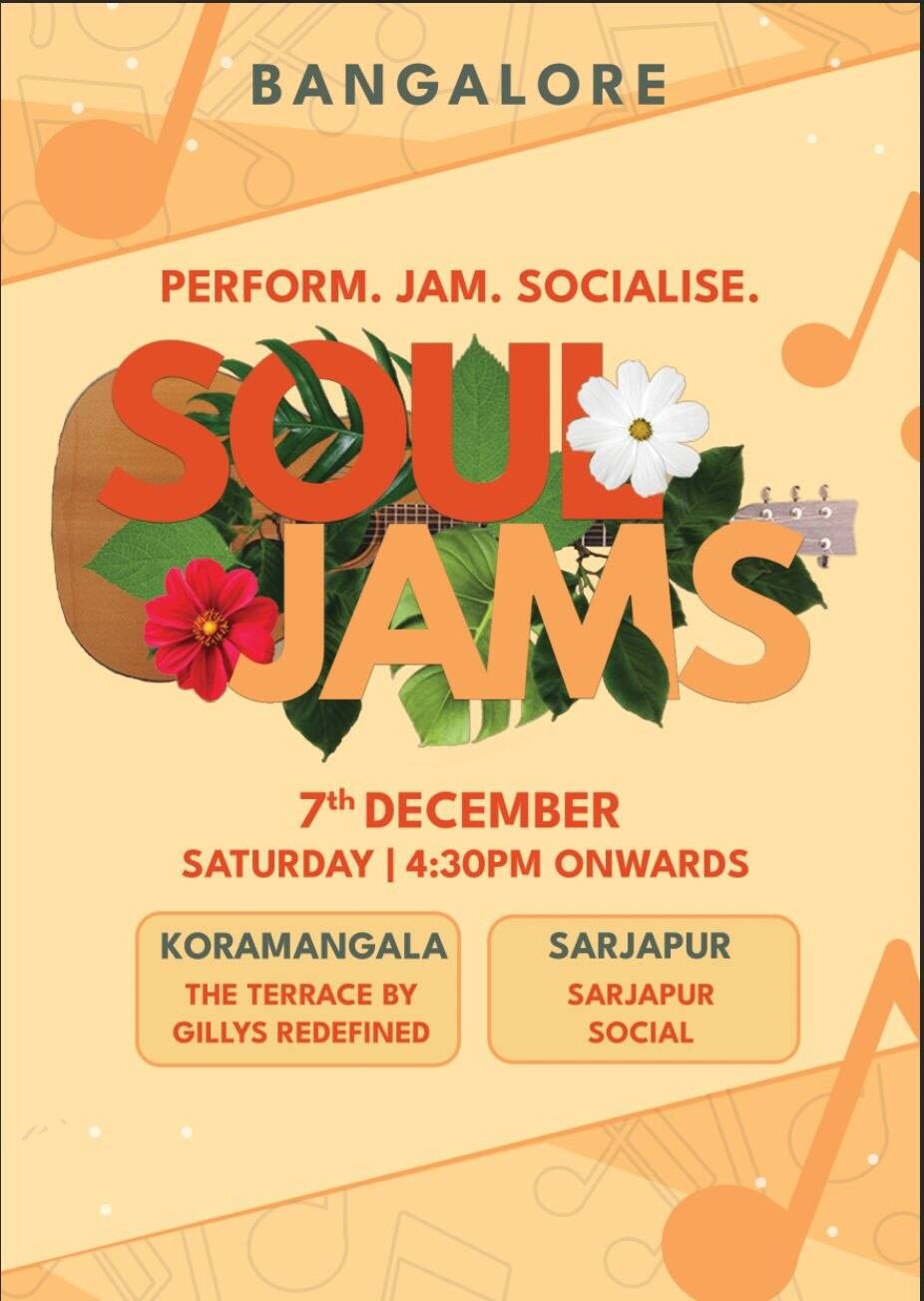 Soul Jams | Sarjapur Music, Experiences and Trending event Tickets ...
