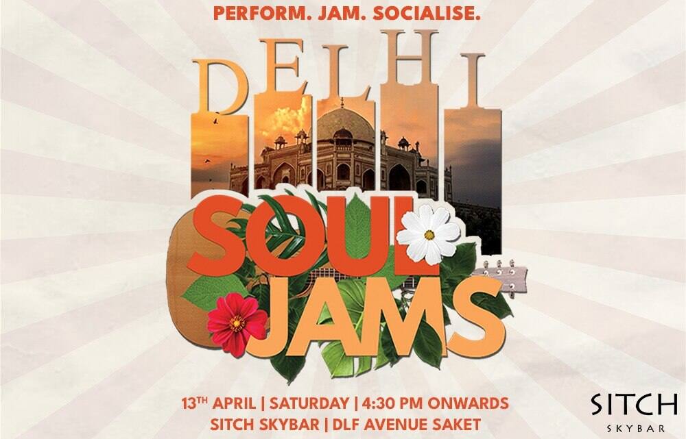 Soul Jams Music and Best seller event Tickets Delhi NCR - Zomato