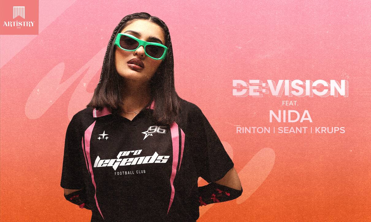 De:vision Ft. Nida Music and Party event Tickets Goa - Zomato