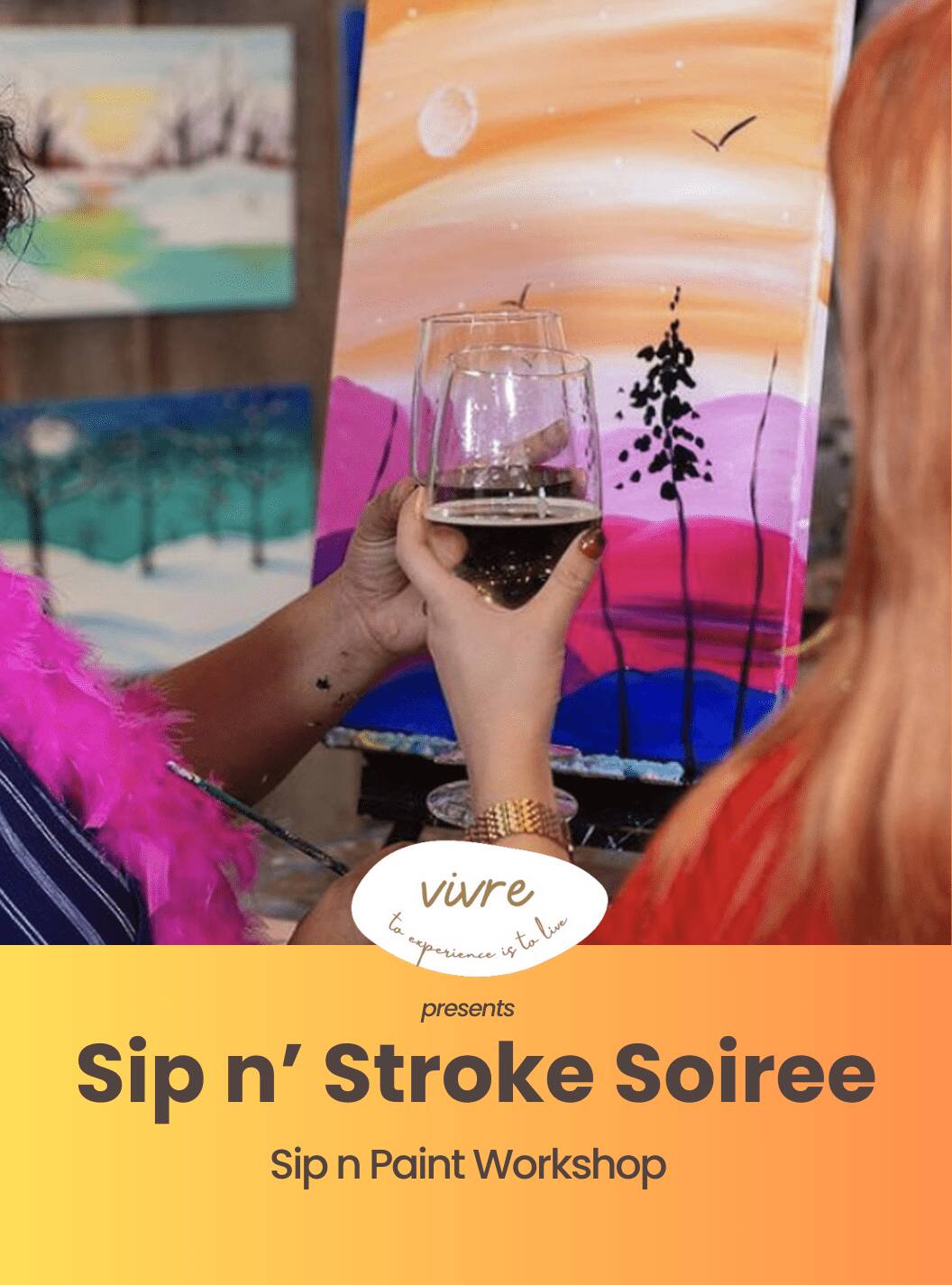 Sip 'n Stroke Soiree Experiences event Tickets Delhi NCR - Zomato